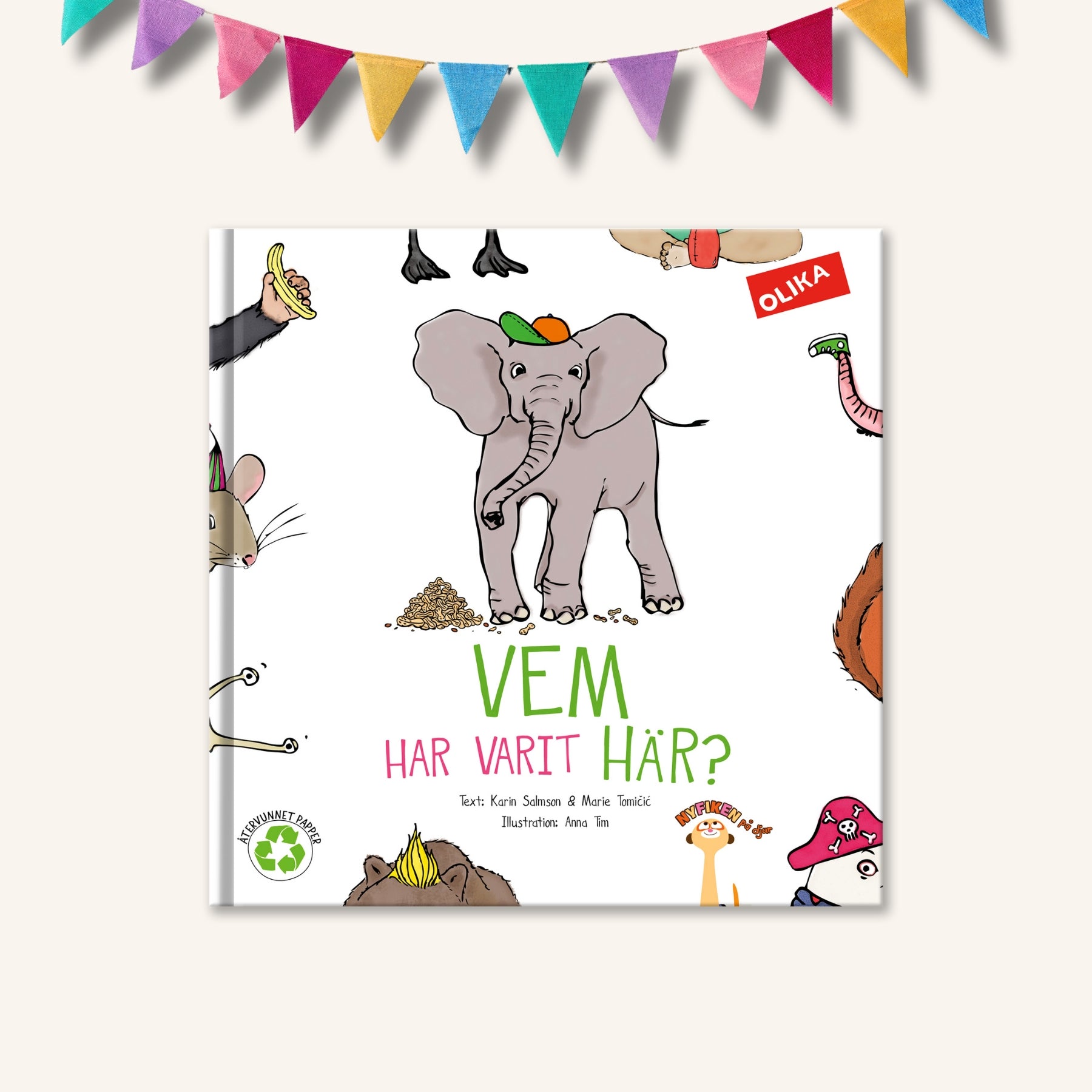 Normkreativ barnbok om djur - Vem har varit här? - 1-3 år - OLIKA